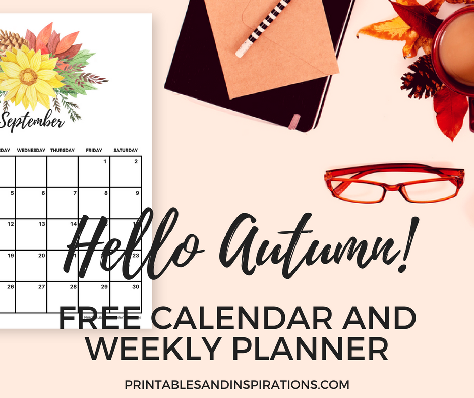 Free Printable Autumn Calendar And Weekly Planner - Printables and ...