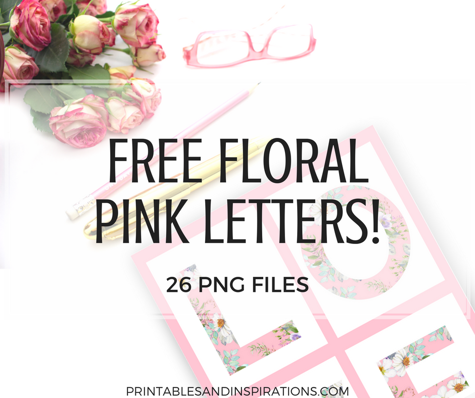 Pink Floral Letters Free Download! - Printables and Inspirations