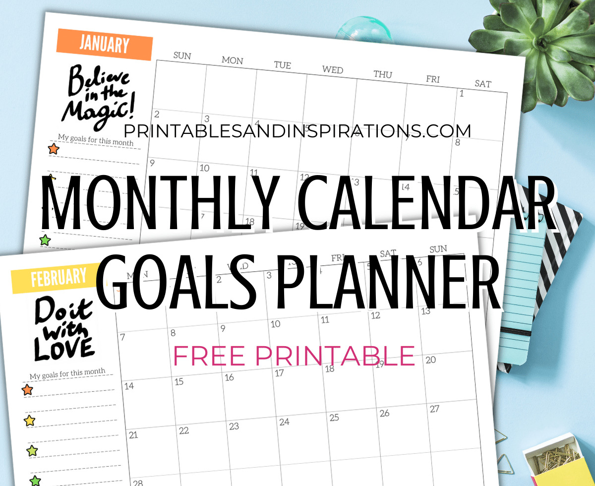 Free 2023 Monthly Goals Calendar Printable - Printables and Inspirations